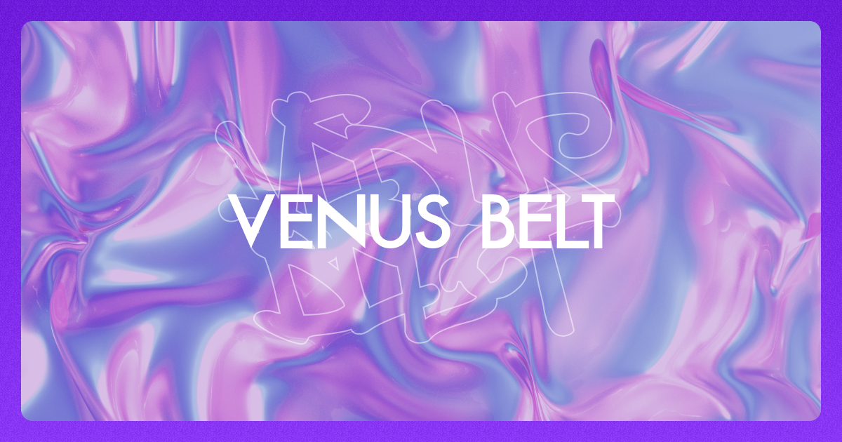 SALON | VENUS BELT